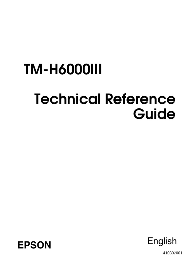 TM-H6000III Technical Reference Guide | PDF | Printer (Computing) | Ac ...