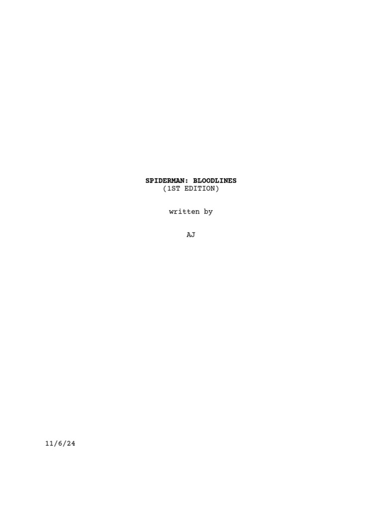 Spiderman - Bloodlines (Main Script) | PDF
