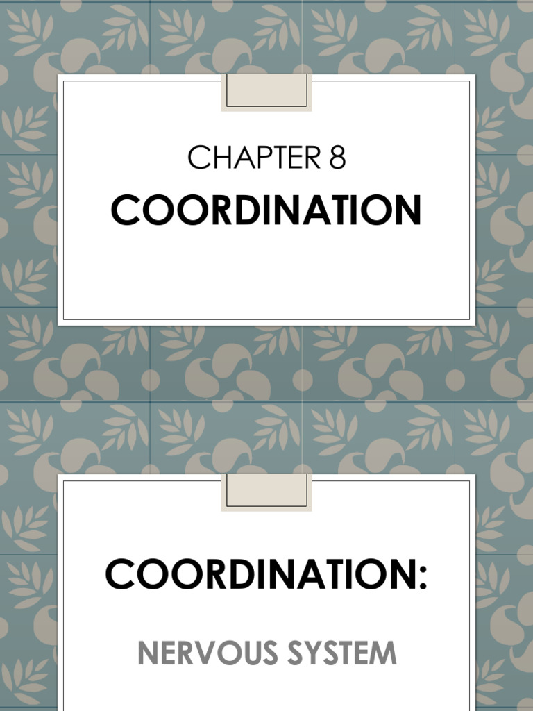 Chapter 8 Coordination | PDF | Chemical Synapse | Action Potential
