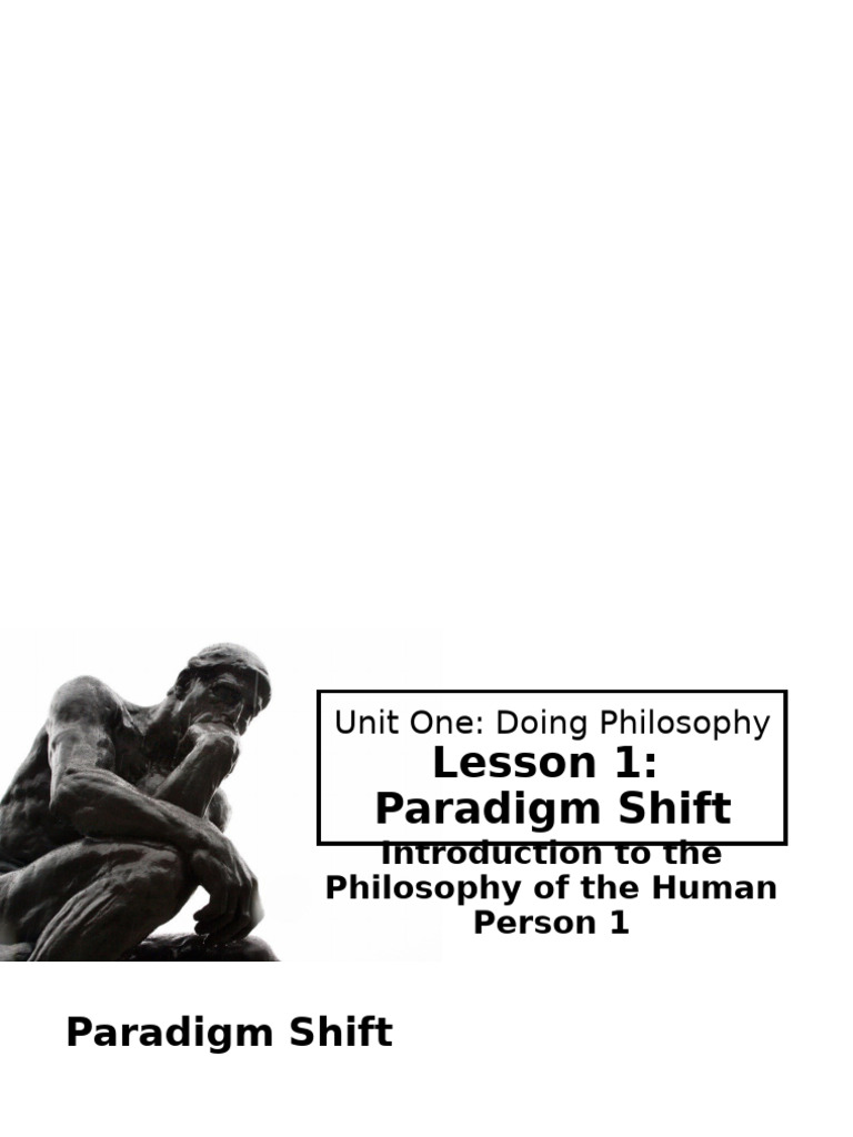 Unit 1 Lesson 1 Paradigm Shift Human Activities and Philosophy | PDF ...