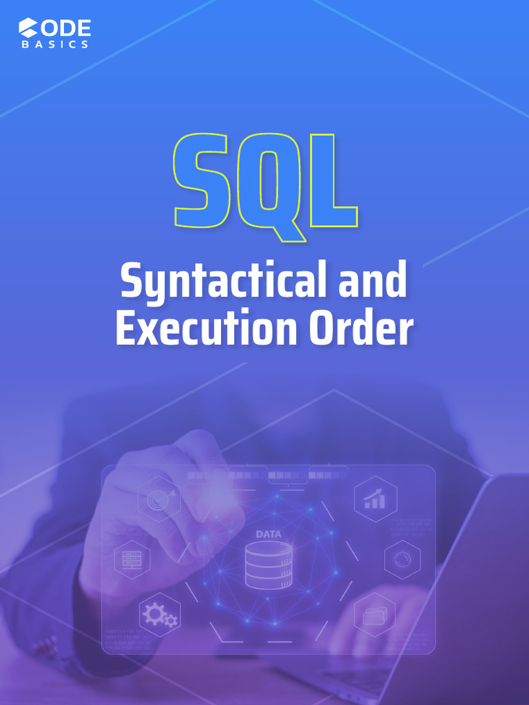 SQL Syntactical Execution Order | PDF | Sql | Table (Database)