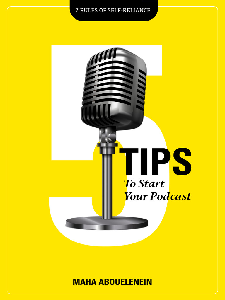 5 Tips To Start Your Podcast | PDF | Podcast | Social Media