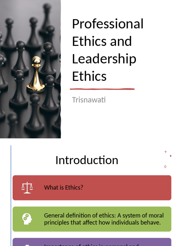 Professional Ethics and Leadership Ethics | PDF | Professional Ethics | Leadership