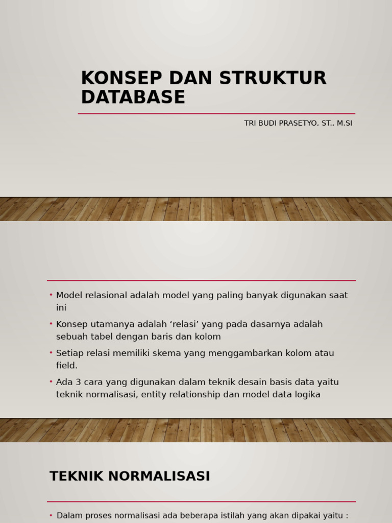 Konsep Dan Struktur Database: Tri Budi Prasetyo, ST., M.Si | PDF