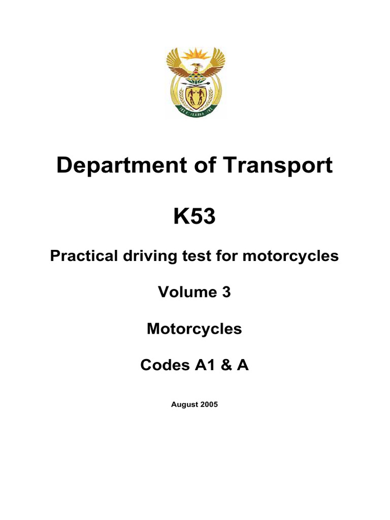 k53 Motorcycles Volume 3 Codes A1 | PDF | Driver's License | Traffic