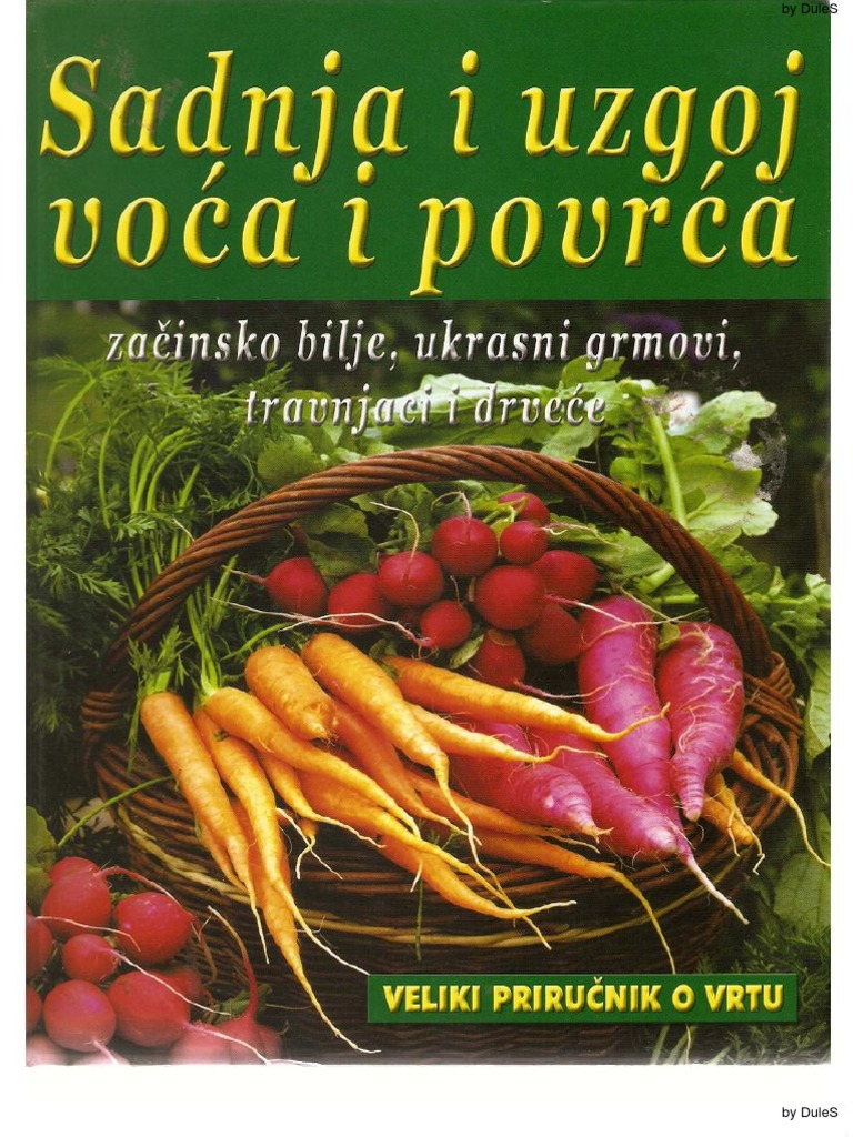 Sadnja I Uzgoj Voca I Povrca | PDF