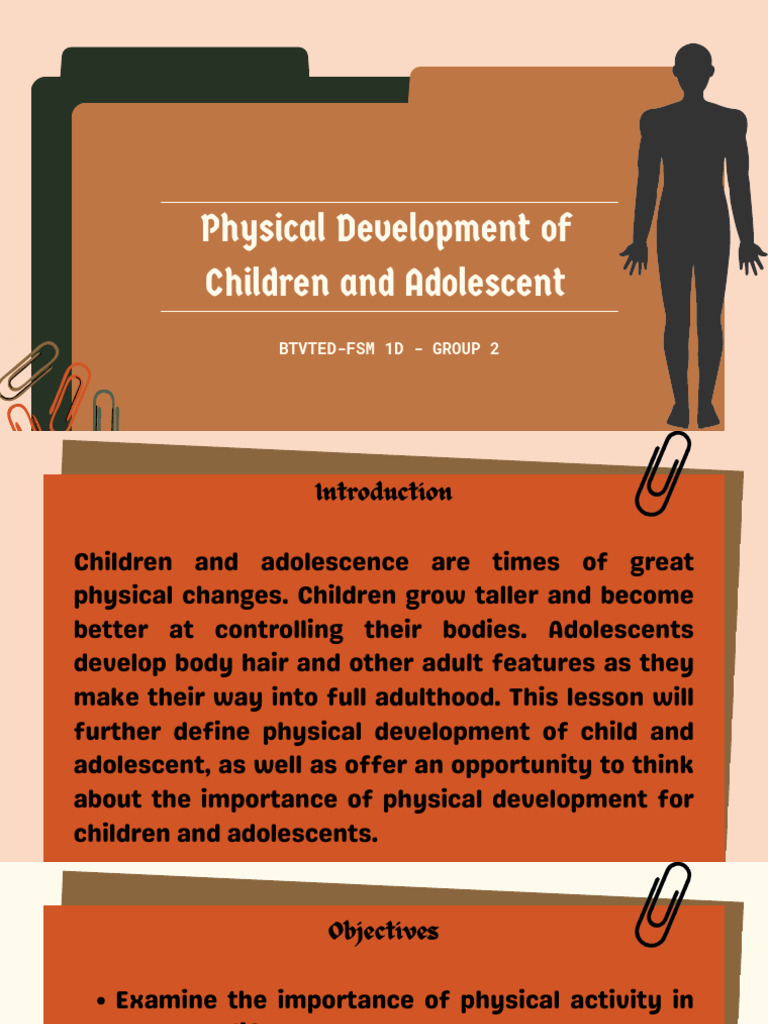 Group 2 - Educ 2 - Physical Development of Child and Adolescents | PDF ...