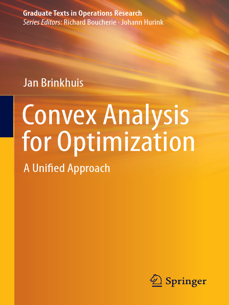 Convex Analysis For Optimization A Unified Approach Compress Pdf