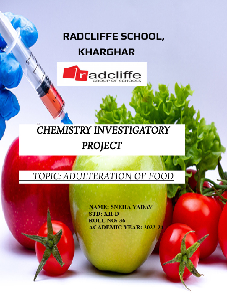 Sneha Yadav XII D Chemistry Investigatory Project | PDF | Foods | Lead