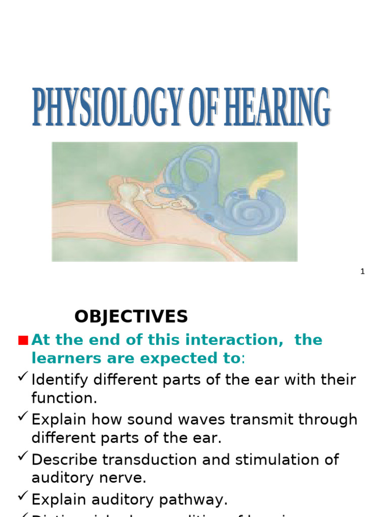 Lecture of Hearing | PDF | Auditory System | Hearing
