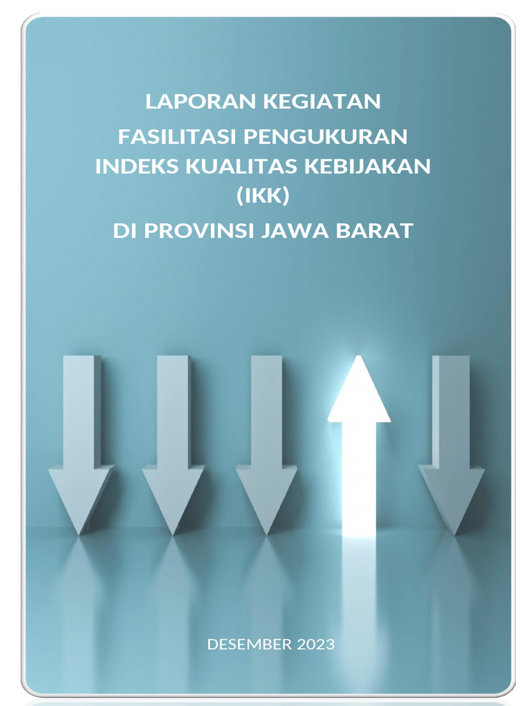 Fasilitasi Pengukuran Indeks Kualitas Kebijakan Ikk Di Provinsi Jawa Barat | PDF | Bisnis