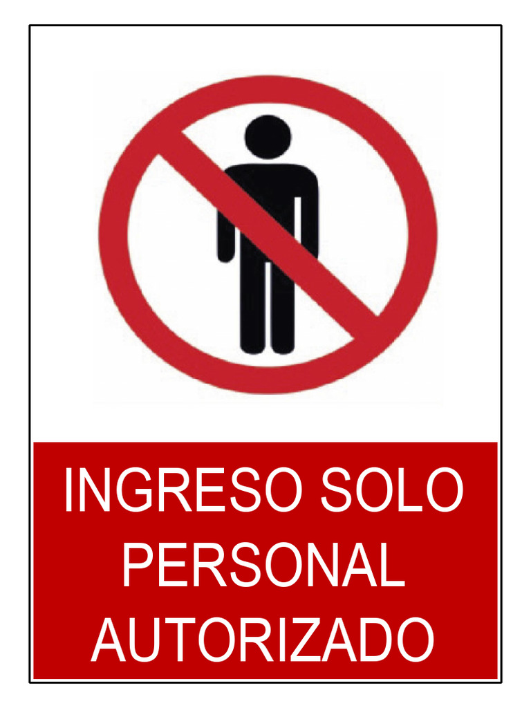Ingreso Solo Personal Autorizado | PDF