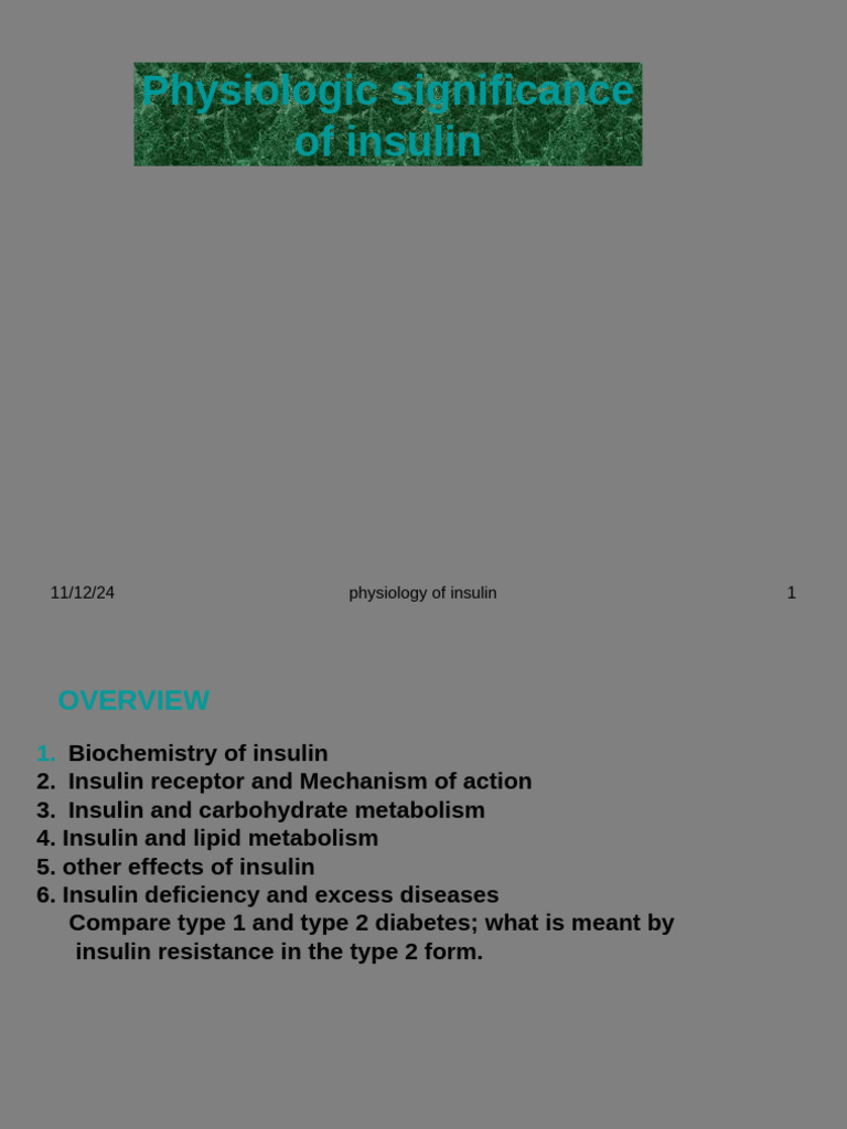 Insulin Physiology and Diabetes Overview | PDF | Insulin | Pancreas