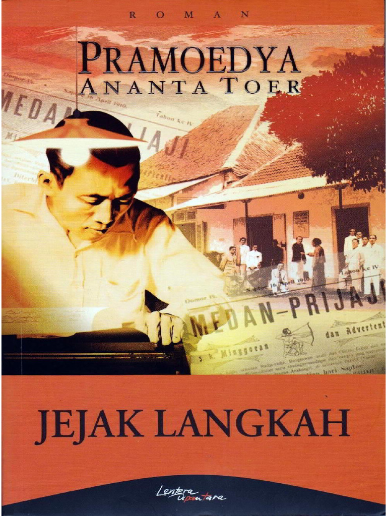 Pramoedya Ananta Toer Tetralogi Buru 3 Jejak Langkah | PDF