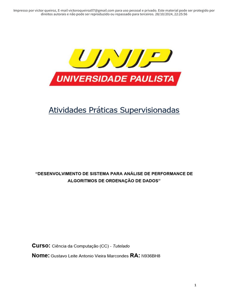 PARTE1-APS 4ºsem - UNIP "DESENVOLVIMENTO DE SISTEMA PARA ANÁLISE DE PERFORMANCE DE ALGORITMOS DE ...