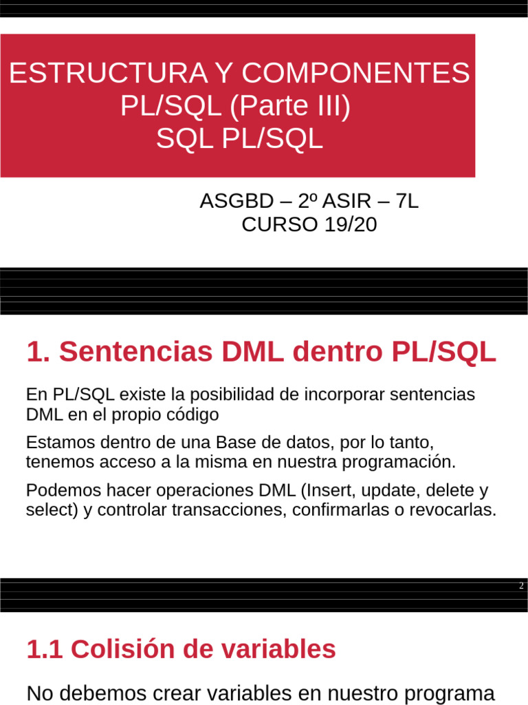 Estructura y Componentes PLSQL III Sentencias SQL | PDF | Pl / Sql | SQL