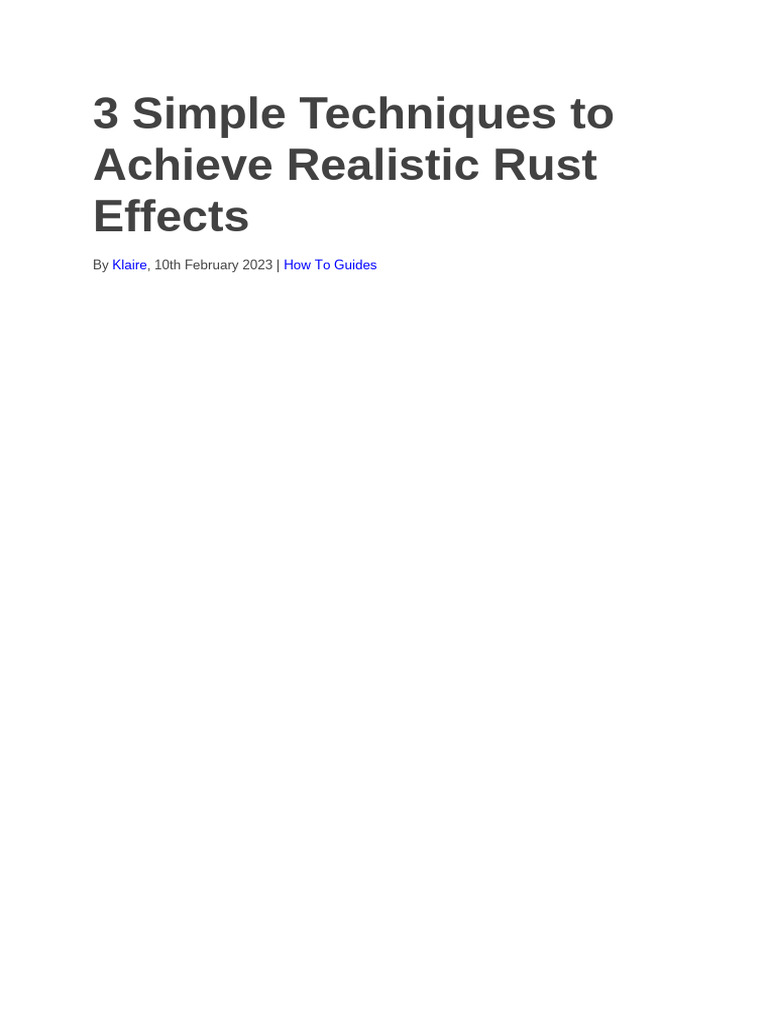 3 Simple Techniques To Achieve Realistic Rust Effects | PDF | Paint | Acrylic Paint