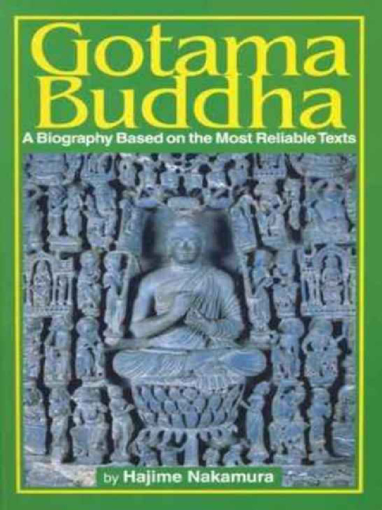 Gotama Buddha A Biography Based On The Most Reliable Texts, Vol. 1 ...