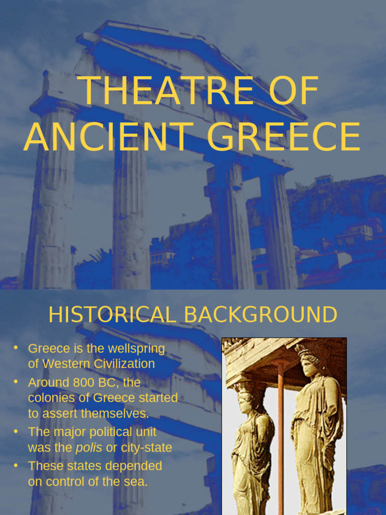 Ancient Greek Theatre Origins Explained | PDF | Sophocles | Aeschylus