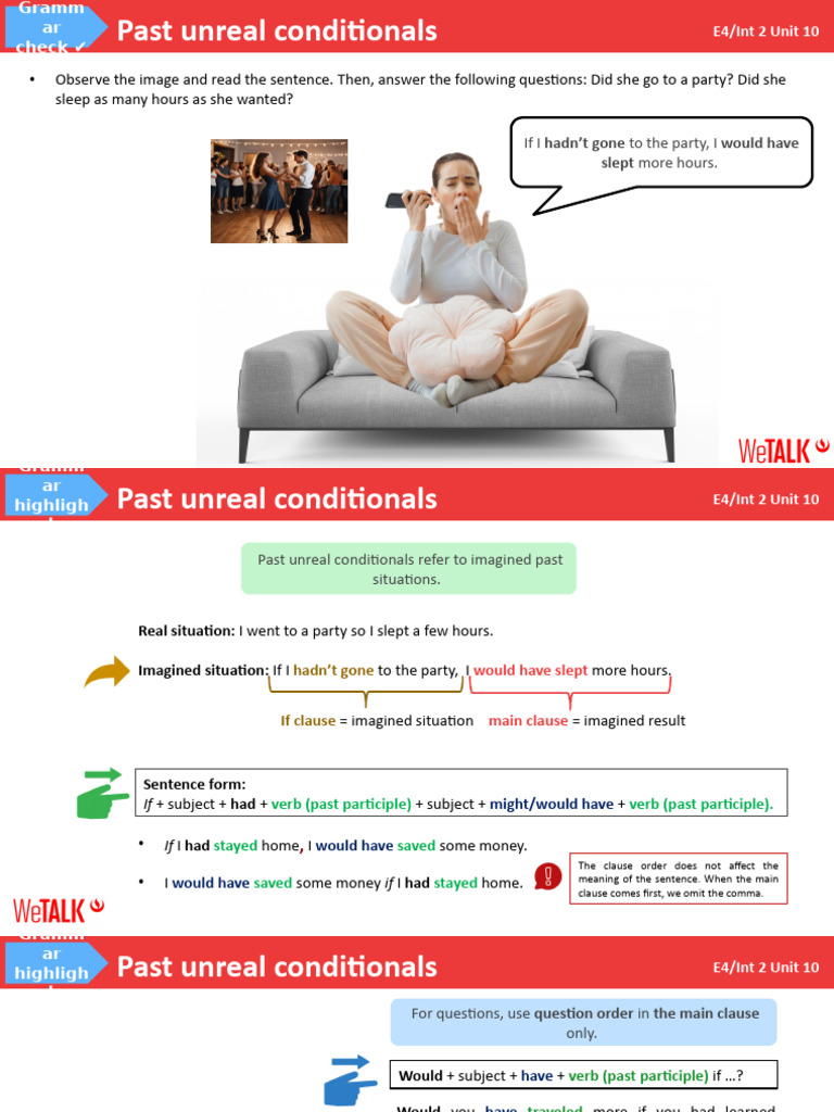E4 - Int 2 U10 Past Unreal Conditionals - GrammarHighlight | PDF ...