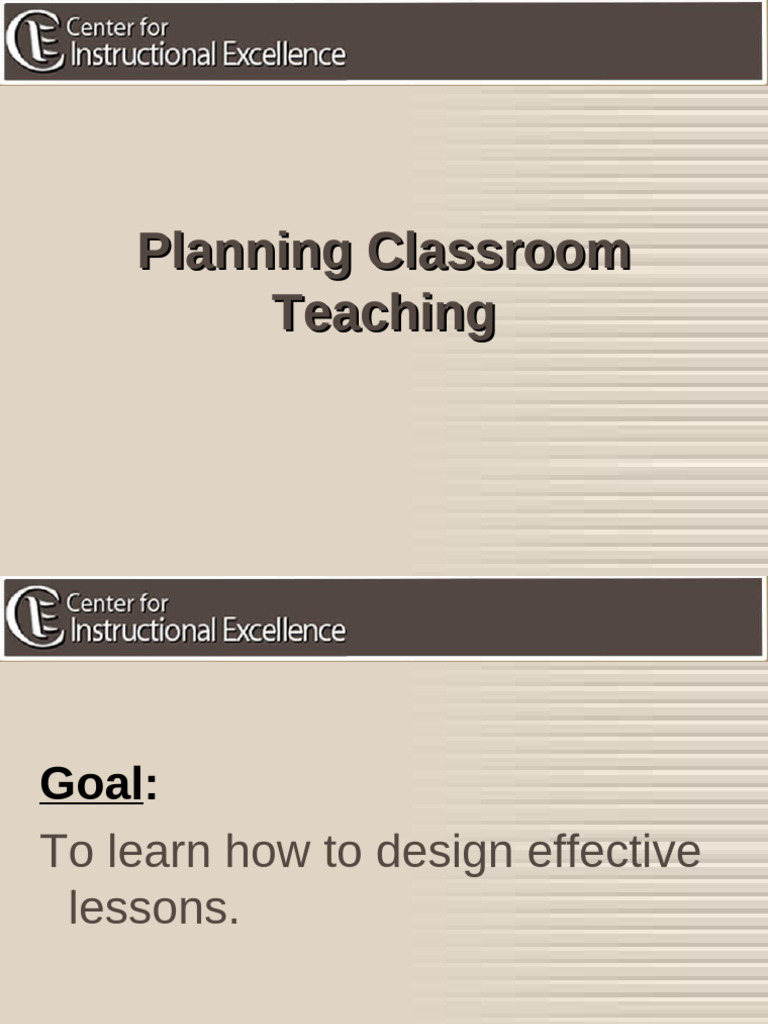 Planning Classroom Teaching | PDF | Lesson Plan | Learning