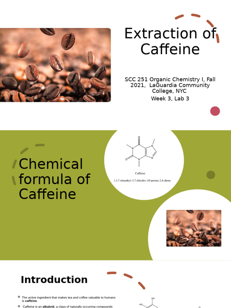 Lab3 PPT Extraction | PDF | Solubility | Caffeine