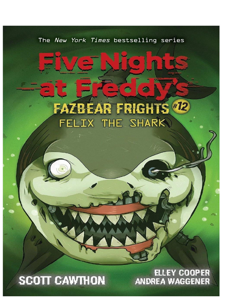@fazbear Frights - Ff12.felixtheshark | PDF