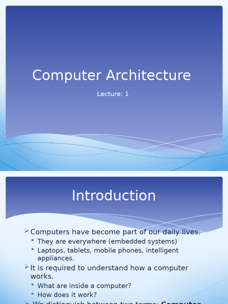Computer Architecture Lecture 1 | PDF | Computer Data Storage | Central Processing Unit