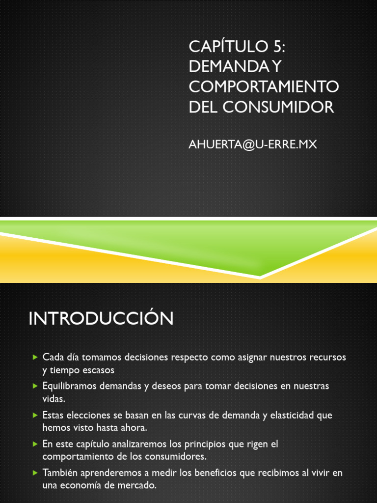 PP Capítulo 5 - Demanda y Comportamiento Del Consumidor | PDF | Utilidad marginal | Utilidad
