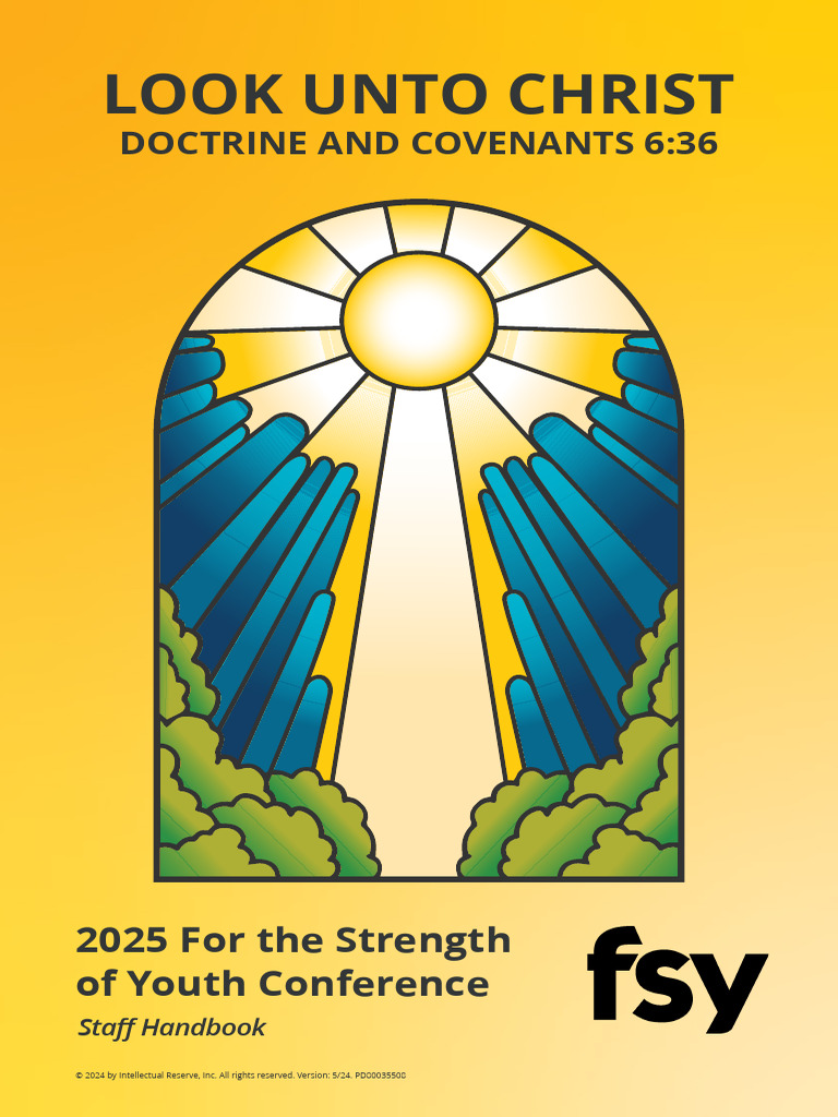 FSY 2025 Staff Handbook | PDF | Jesus | The Church Of Jesus Christ Of ...