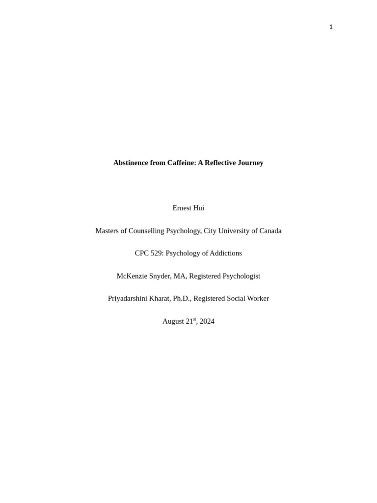 Ernest Hui - Abstinence Project Reflection Paper - Aug 2024 | PDF ...