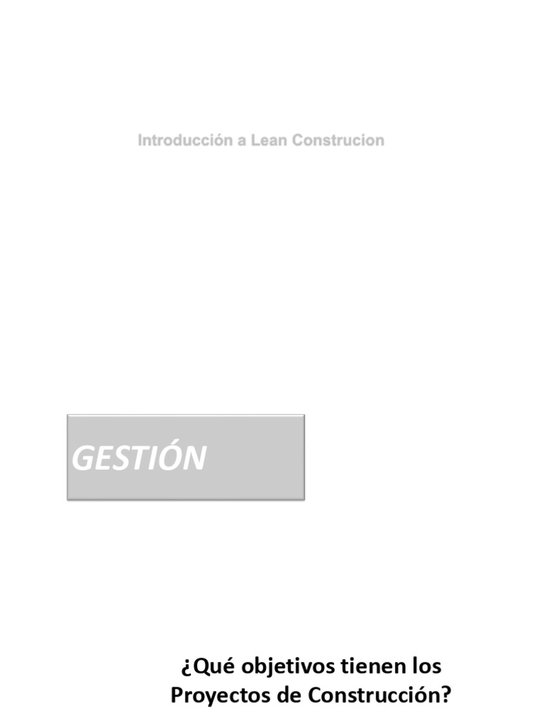 Introducción a Lean Construction y Gestión | PDF | Lean Manufacturing | Gestión de proyectos