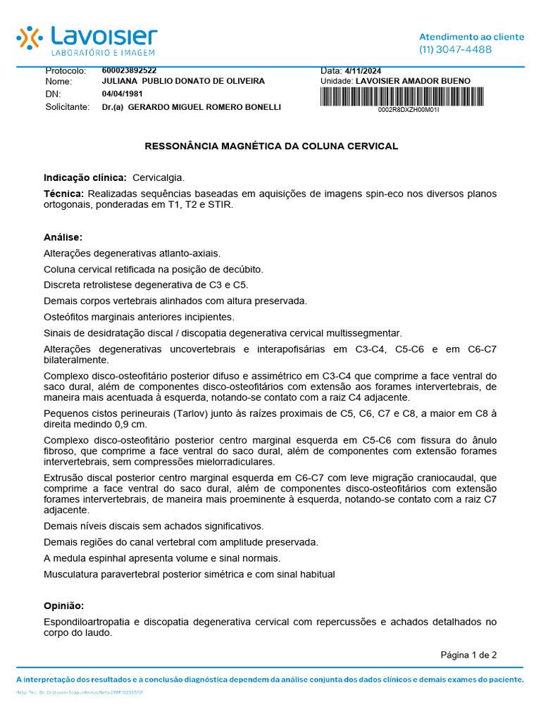 RM Coluna Cervical (Laudo) | PDF | Coluna vertebral | Anatomia humana