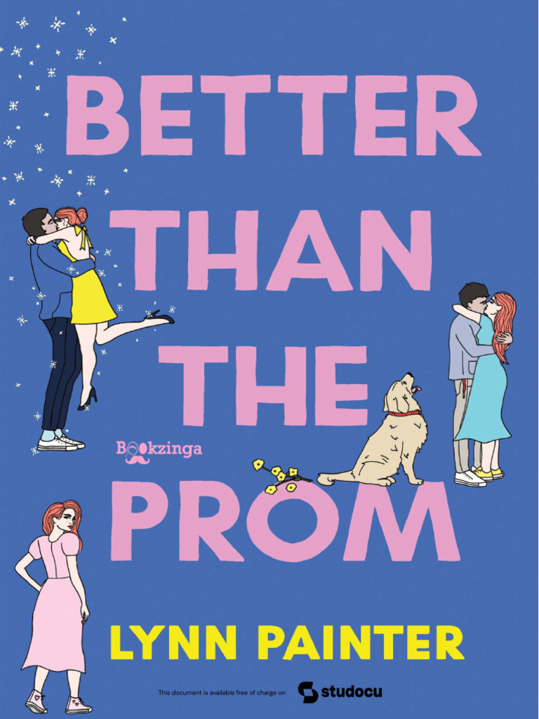 15 Better Than The Prom Lynn Painter 2 | PDF