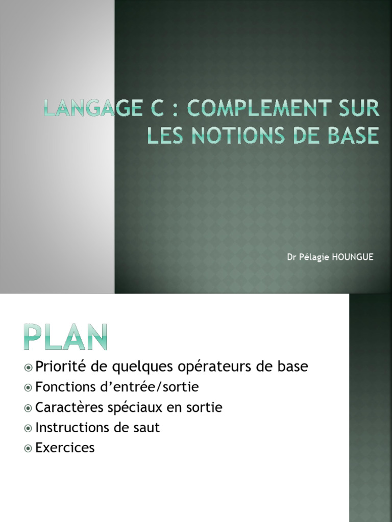 Cours 1 Complément Notions de Base | PDF | C (Langage de programmation ...