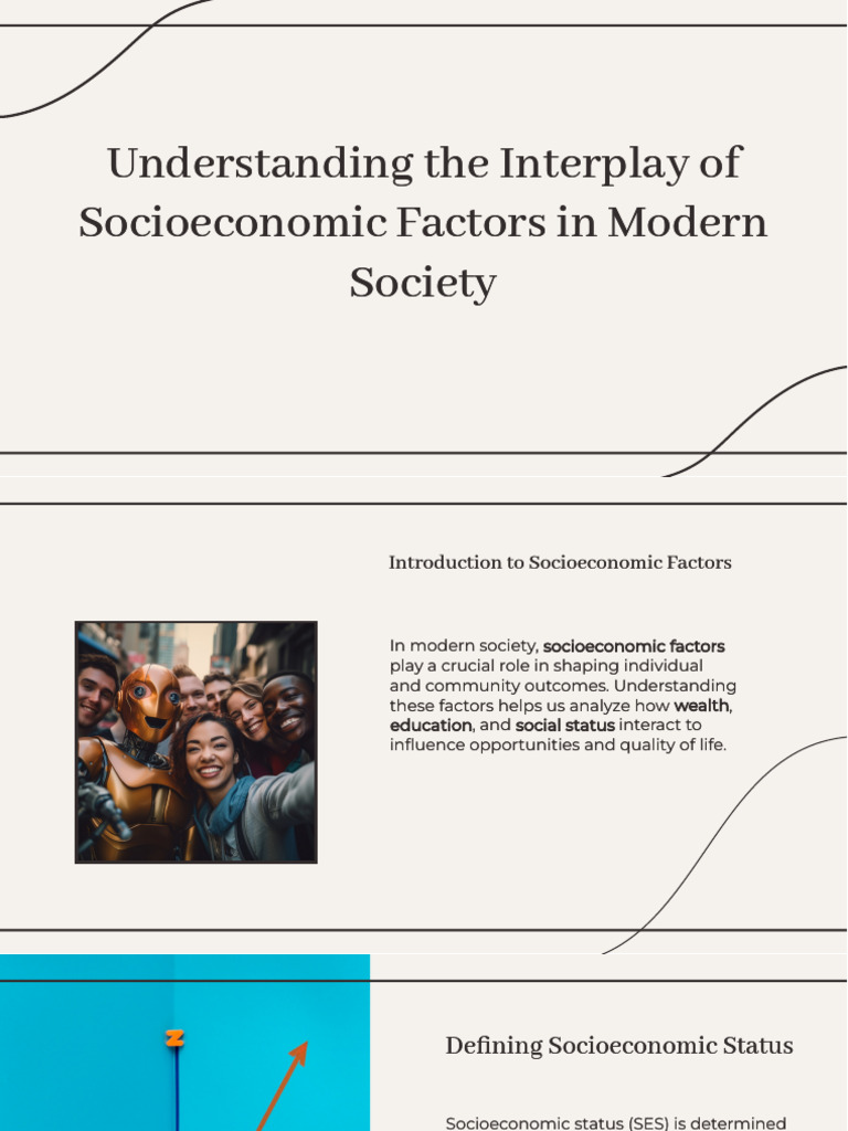 Slidesgo Understanding The Interplay of Socioeconomic Factors in Modern ...