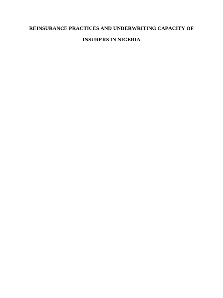 Reinsurance Practices and Underwriting Capacity of Insurers in Nigeria ...