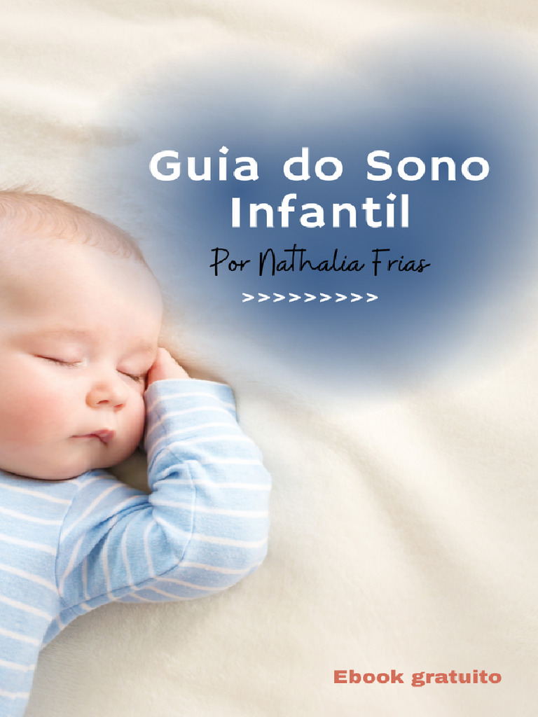 Ebook Gratuito Guia Do Sono Infantil - @nathaliafrias - Sonoinfantil | PDF | Dormir | Tempo