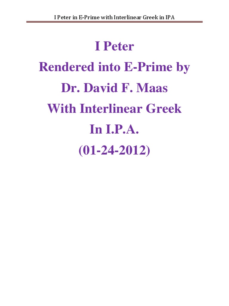 I Peter 1-5 NASB E-Prime DFM With English-Greek Interlinear in IPA (01 ...
