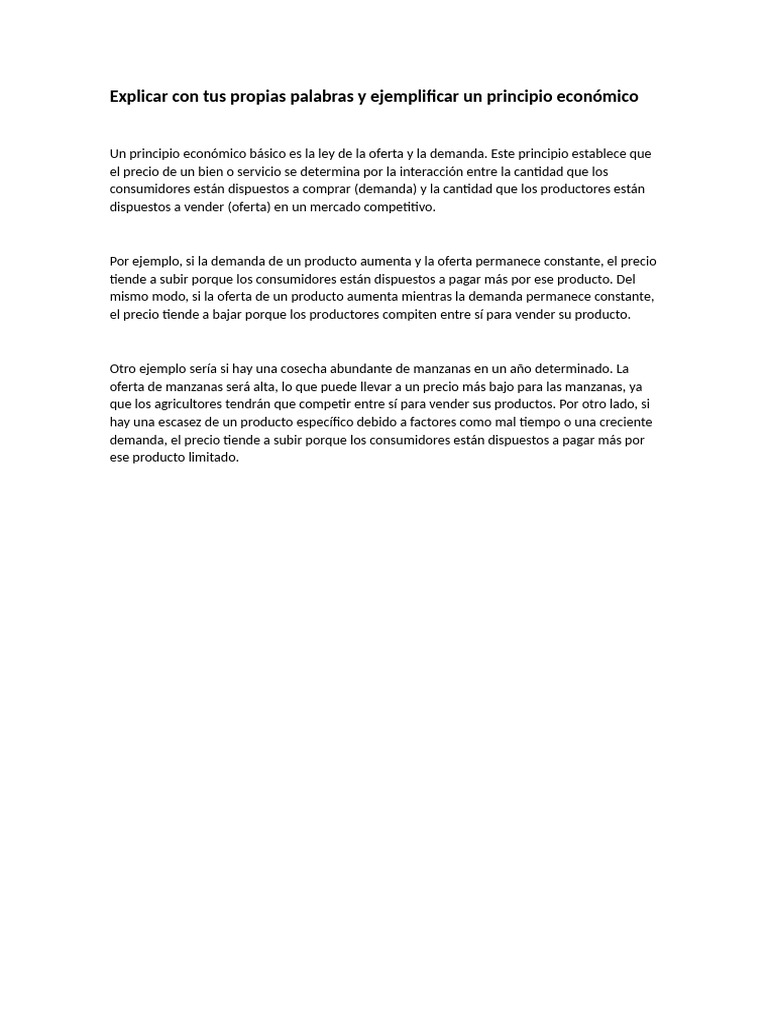 Explicar con tus propias palabras y ejemplificar un principio económico ...