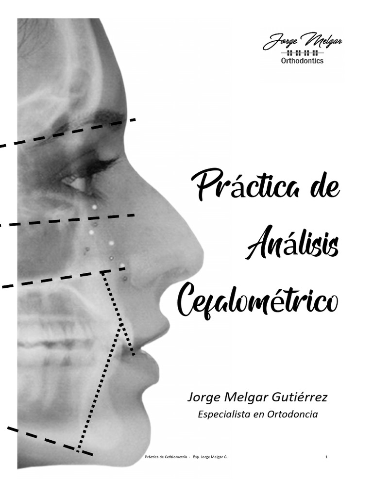 Practica Mod 2 Cefalometría Total CASO 1 y 2 | PDF | Anatomía humana | Teoría de la medicina