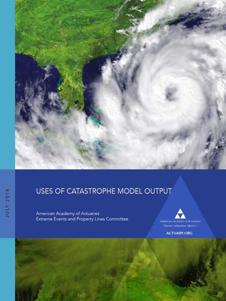 Catastrophe Model Output Uses | PDF | Insurance | Risk