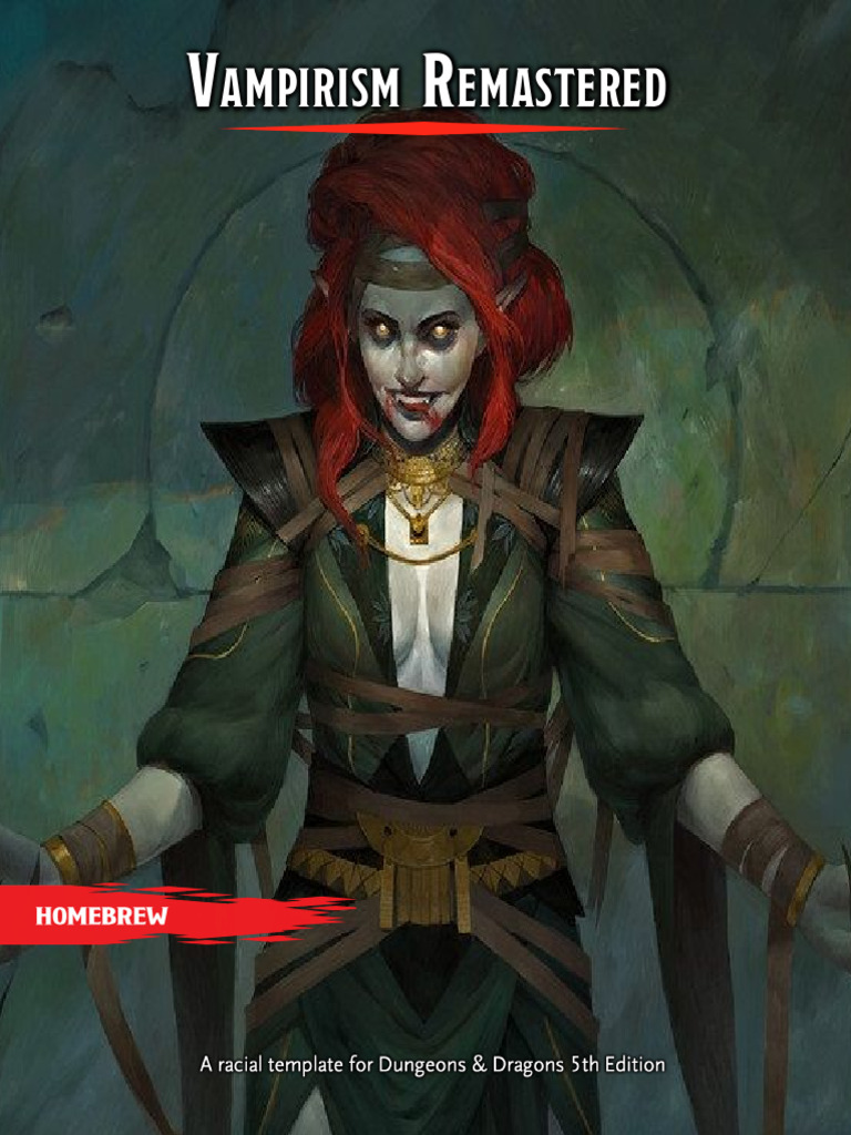 Vampirism Remastered - A Racial Template For D&D 5th Edition - GM ...