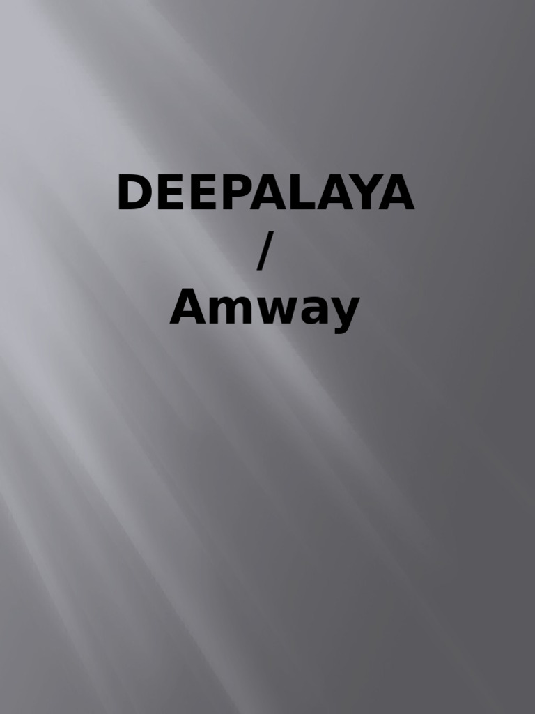Deepalaya AMWAY | PDF