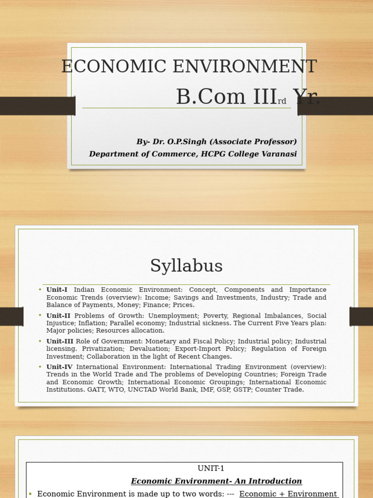 Iii RD Year - Economic Environment PPT (1) by - Dr. O.P. Singh | PDF ...