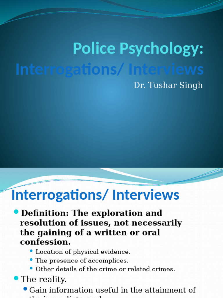 Police Psychology - Interrogations Interviews | PDF | Confession (Law ...
