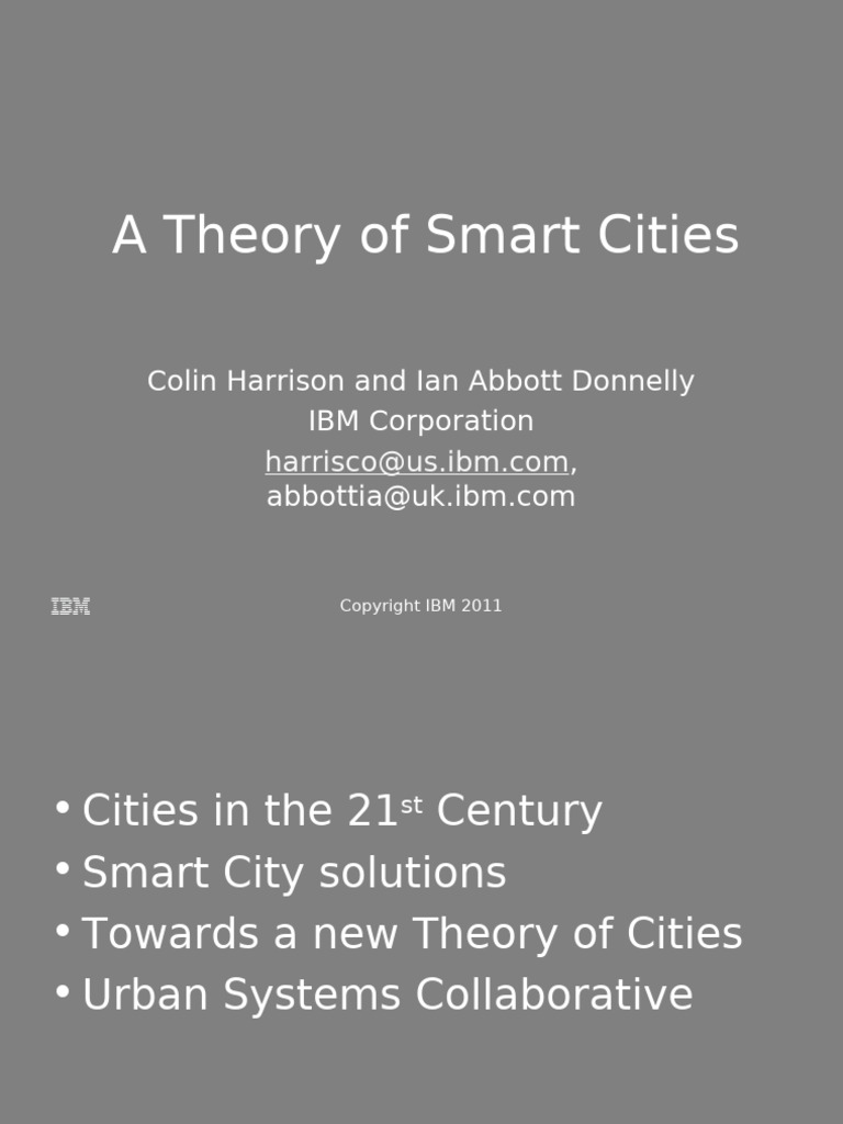 A Theory of Smart Cities: Colin Harrison and Ian Abbott Donnelly IBM Corporation | PDF | Smart ...