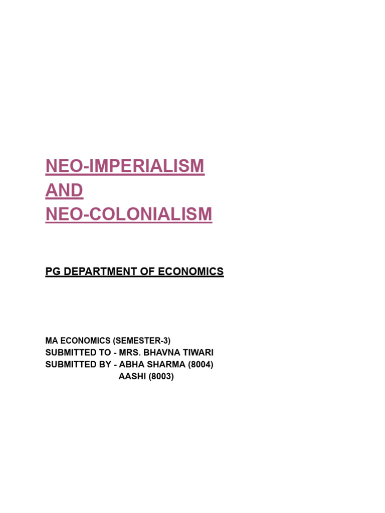 Neo-Imperialism and Neo-Colonialism | PDF | Developing Country ...