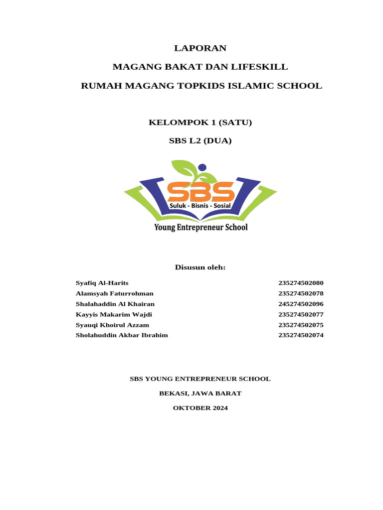 Laporan Magang SBS 2 Kelompok Satu. Kel Syafiq | PDF | Karier & Perkembangan