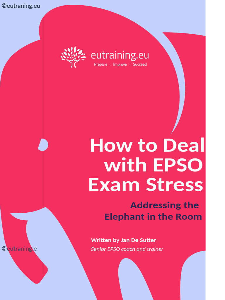 Ebook - Managing EPSO Exams Stress v3 | PDF | Fight Or Flight Response | Fear